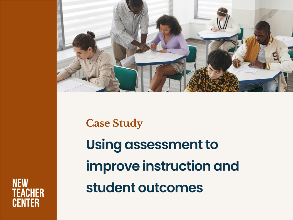 Using assessment to improve instruction and student outcomes ...