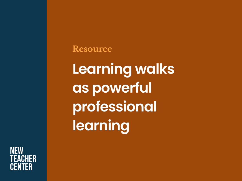Learning walks as powerful professional learning — Collaboration that ...